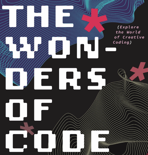 Opening Reception For Wonders Of Code Exhibition – Department Of Art ...