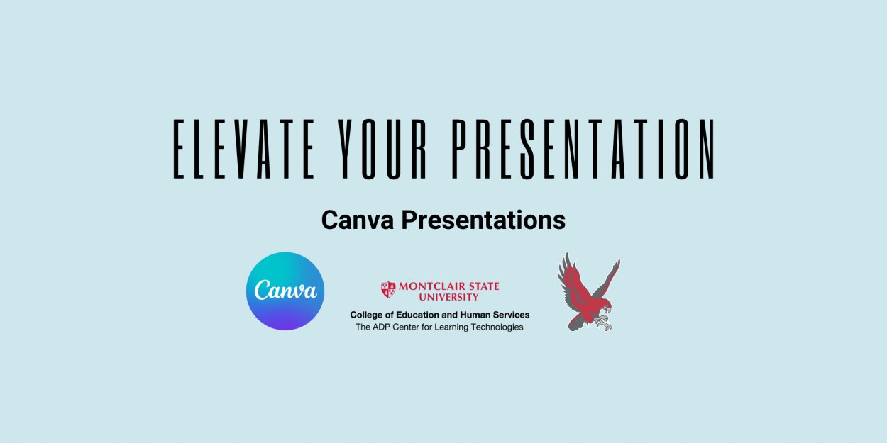 Canva Presentations - University Calendar - Montclair State University