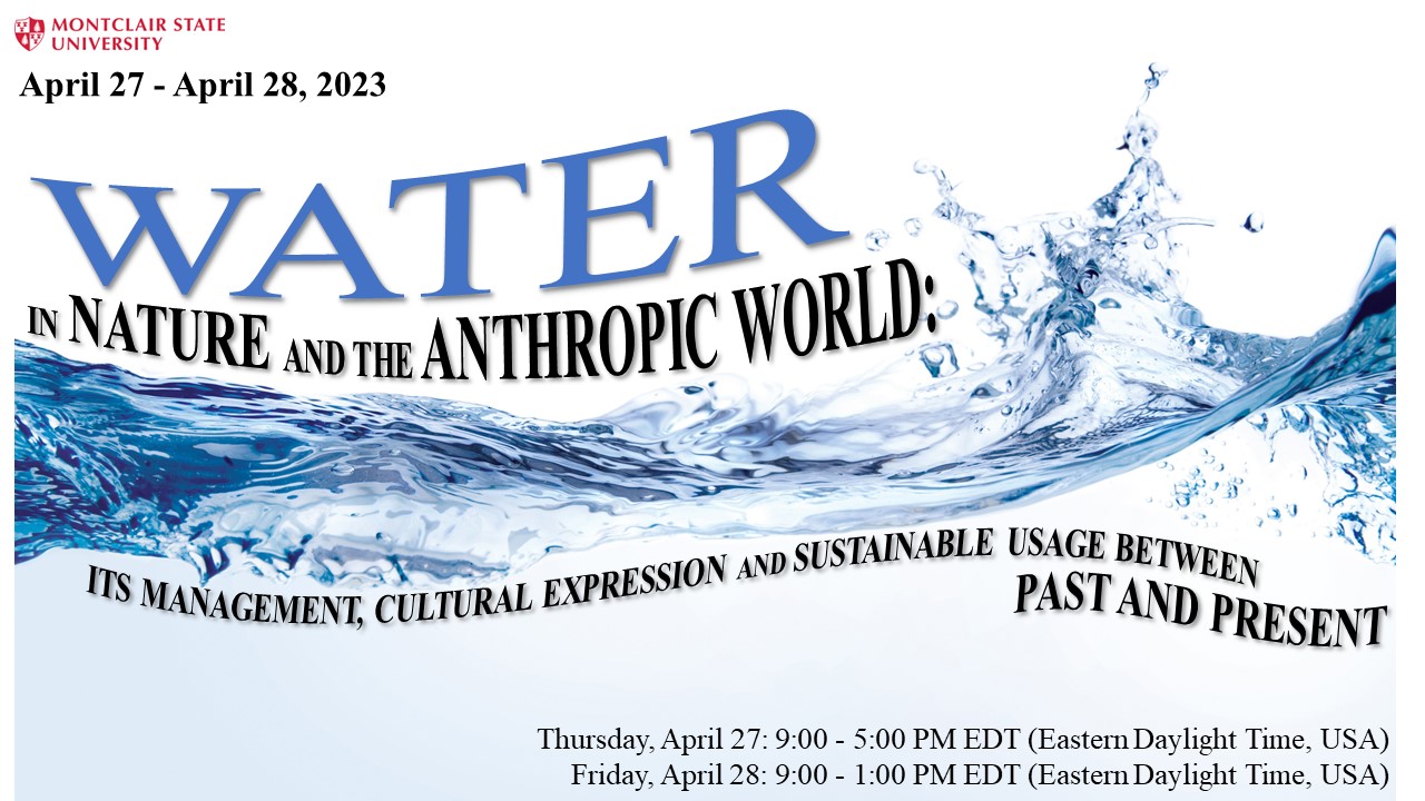 Water In Nature And The Anthropic World: Its Management, Cultural ...