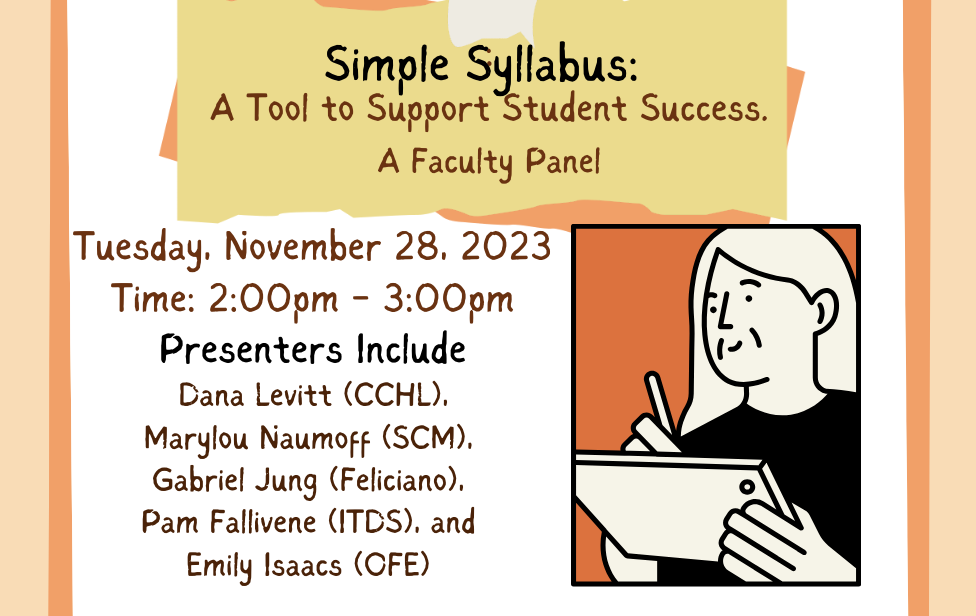 Simple Syllabus: A Tool To Support Student Success. A Faculty Panel ...