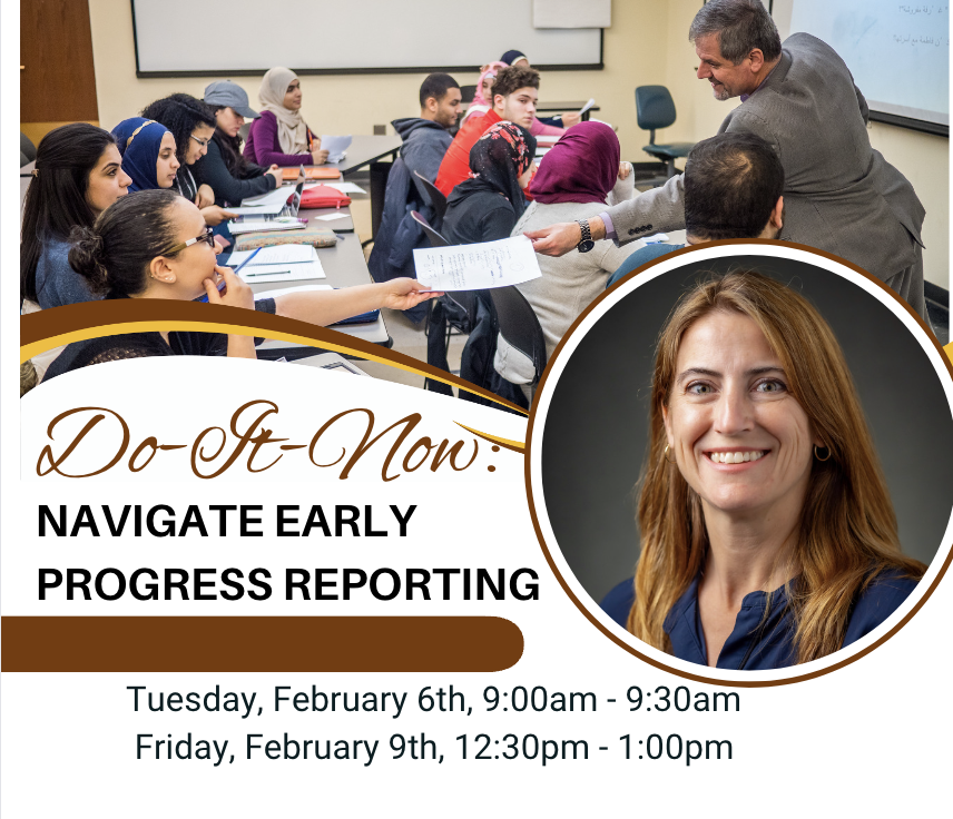 Do-It-Now: Navigate Early Progress Reporting – Office For Faculty ...