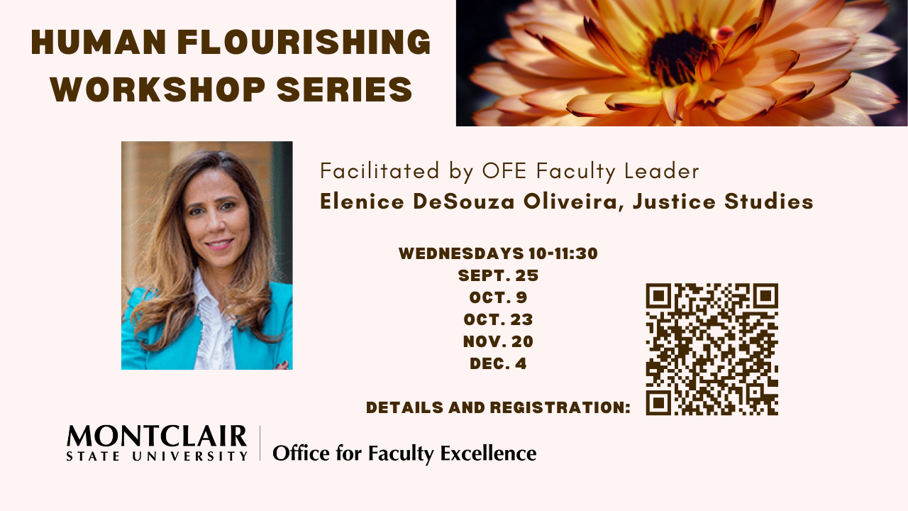 The Human Flourishing Workshop Series – Office For Faculty Excellence ...
