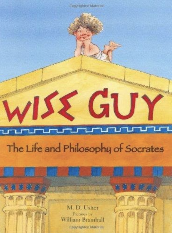 Review: Wise Guy: The Life And Philosophy Of Socrates – Institute For ...