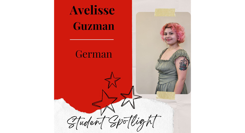 Student Spotlight: Avelisse Guzman, German Major – World Languages And ...