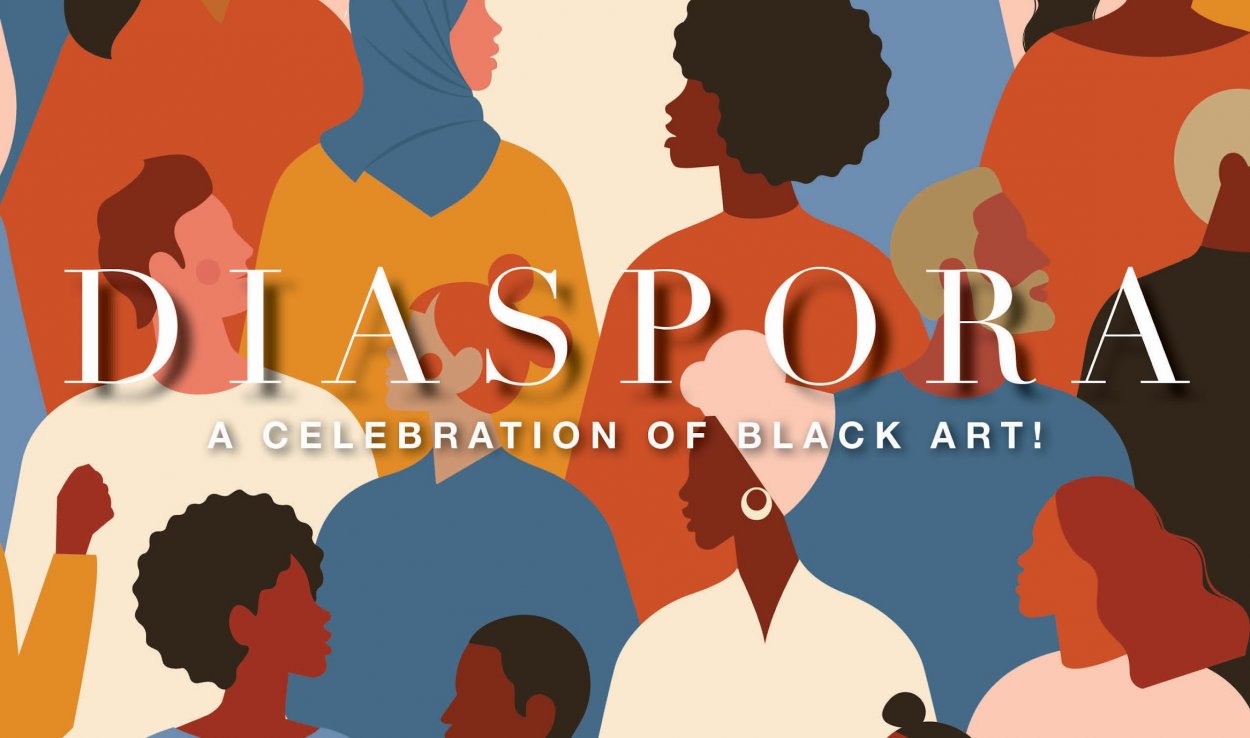 Diaspora | A Celebration Of Black Art! – College Of The Arts ...