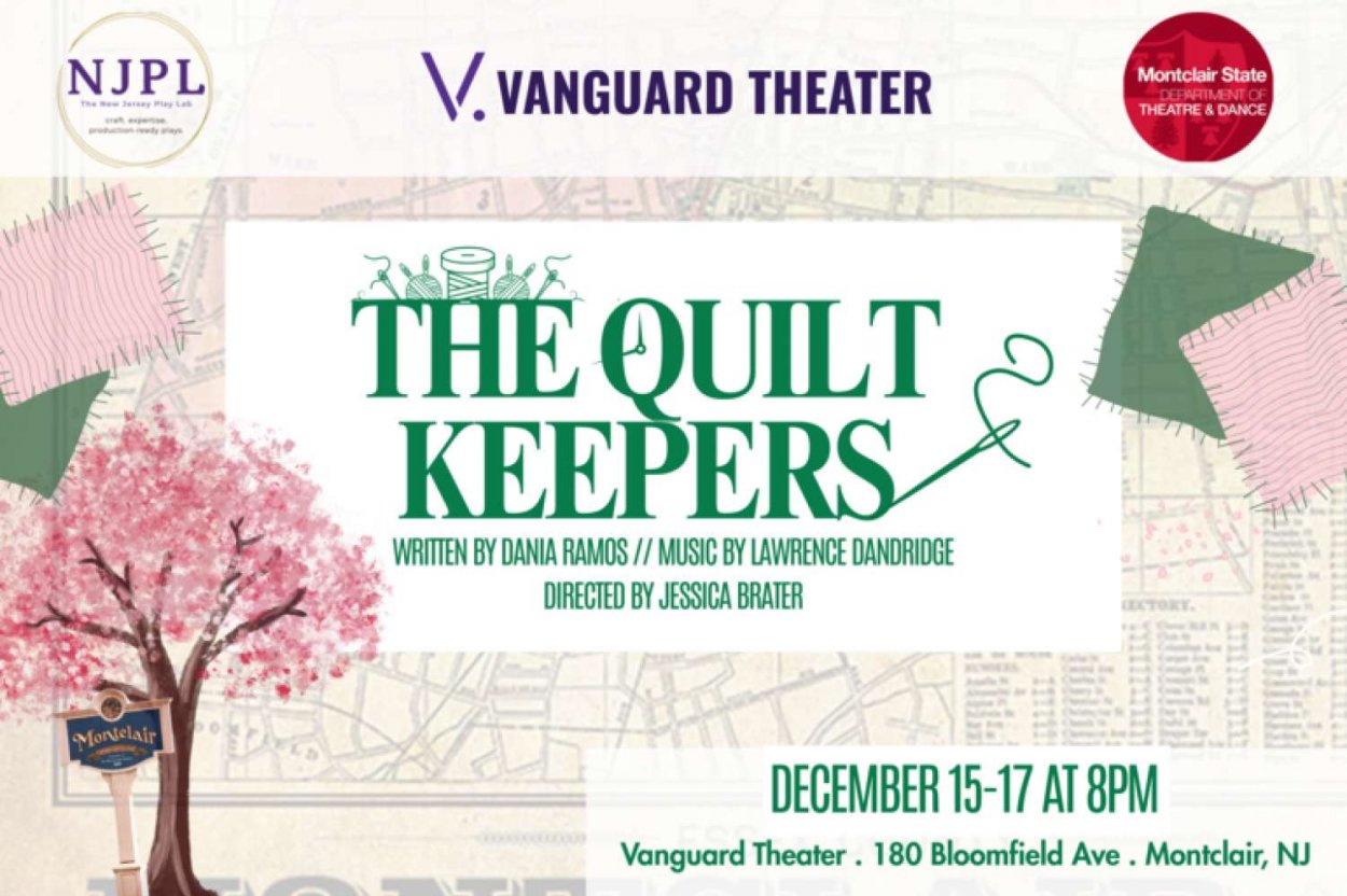Quilt Keepers Threads Montclair’s Community Tapestry Into Powerful Play ...