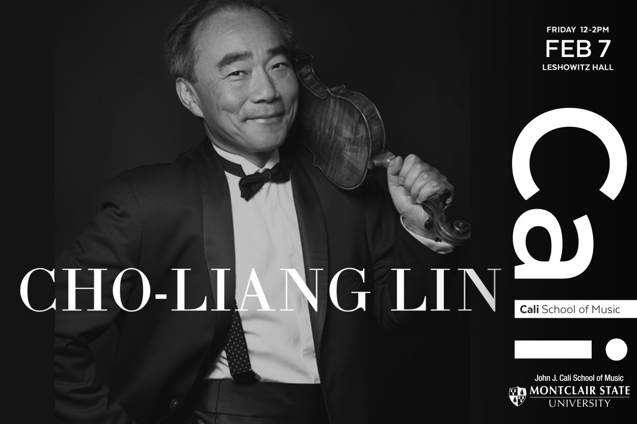 Cho-Liang Lin Violin Masterclass - University Calendar - Montclair ...