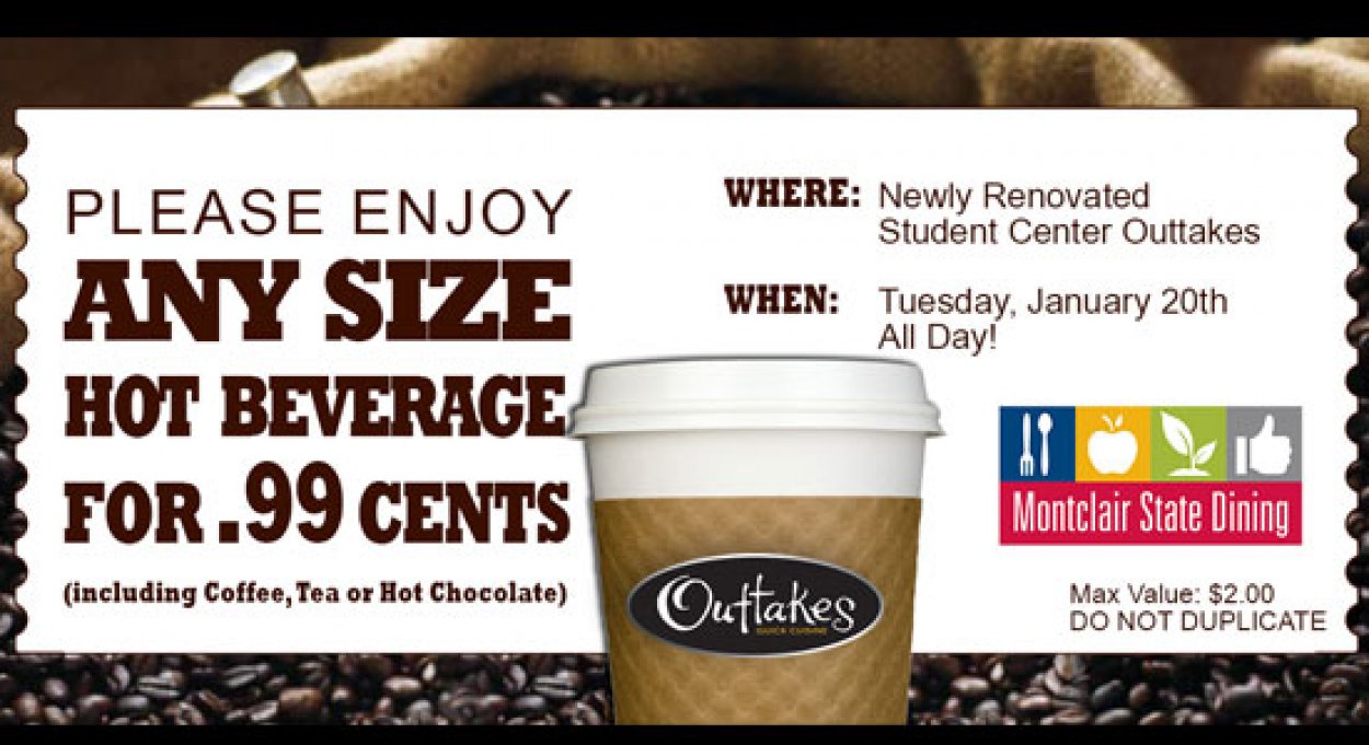 .99 Cent Coffee, Tea, Hot Chocolate at Student Center Outtakes ...