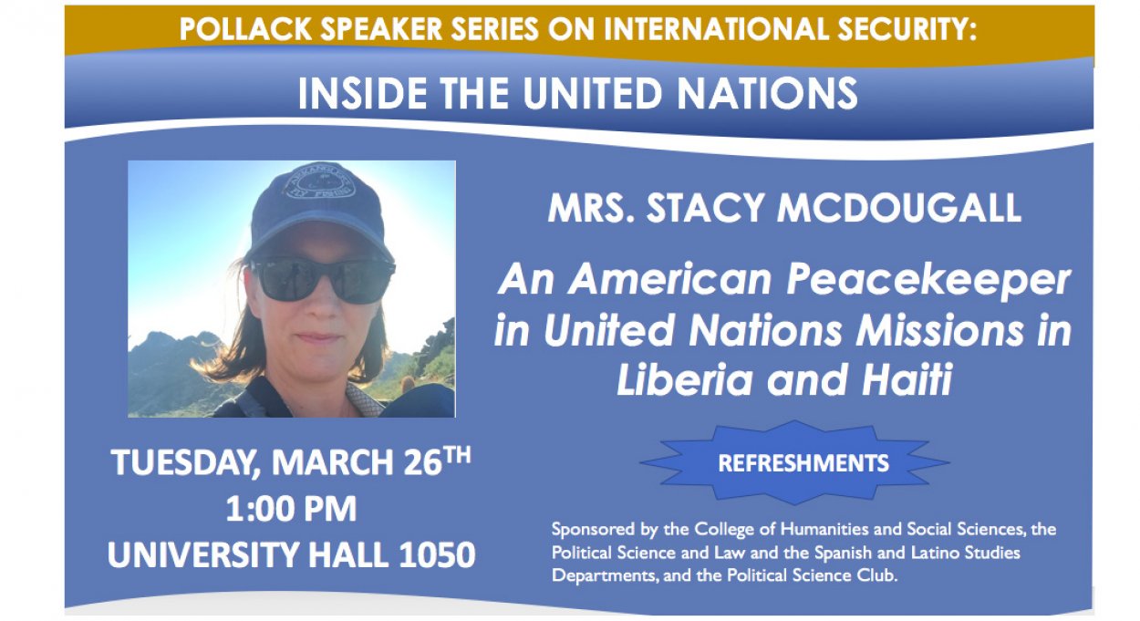 An American Peacekeeper In The United Nations – College Of Humanities ...