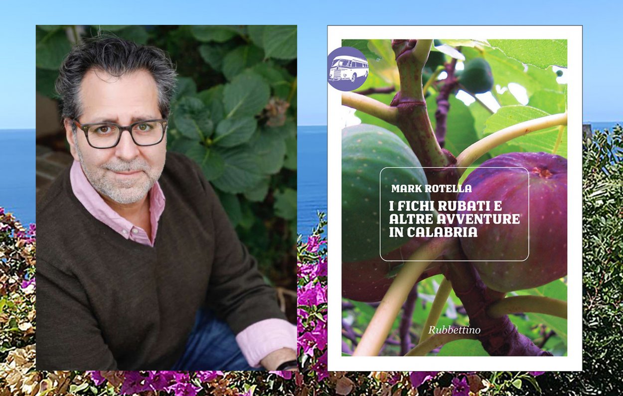 Italian American Author Mark Rotella Returns To His Calabrian Roots In ...