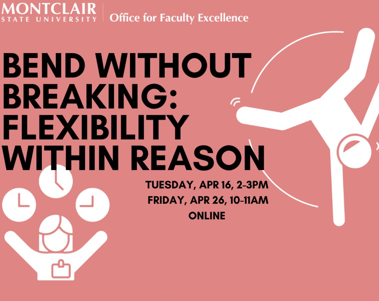 Bend Without Breaking: Reasonable Flexibility – Office For Faculty ...