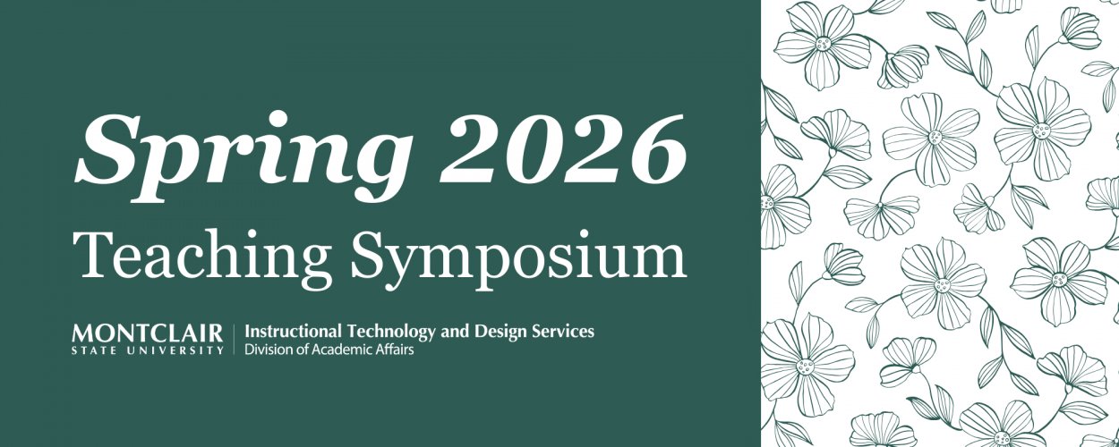 The Spring 2026 Teaching Symposium: Designing For Engagement ...
