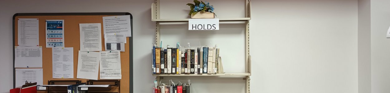 Holds And Recalls – University Libraries - Montclair State University