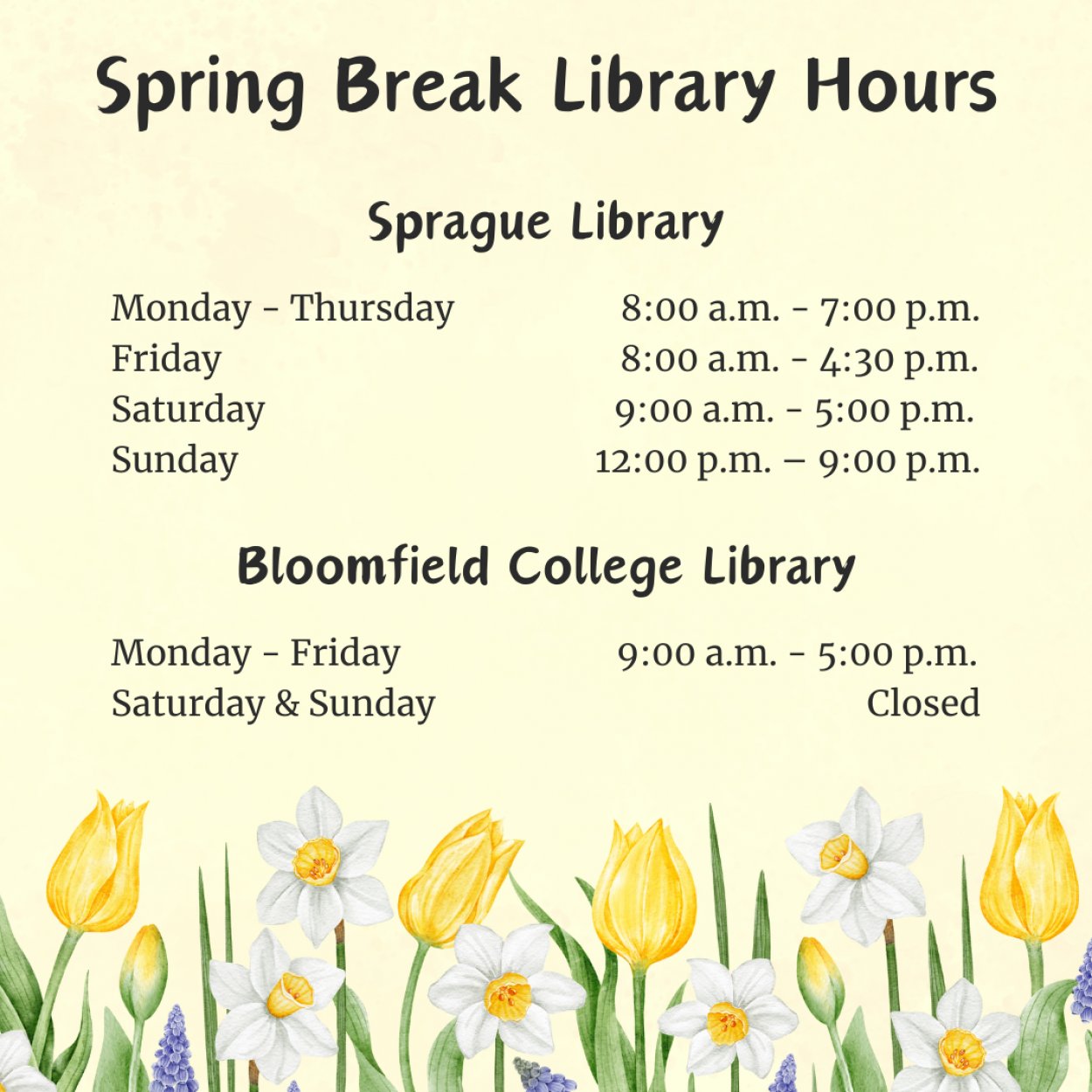 Library Hours For Spring Break 2025 – University Libraries - Montclair ...
