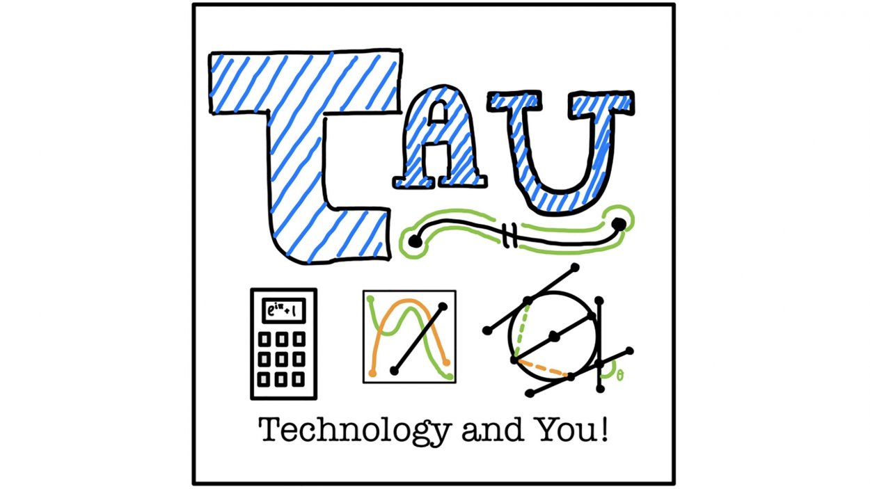 Tau: Technology And You – Mathematics - Montclair State University
