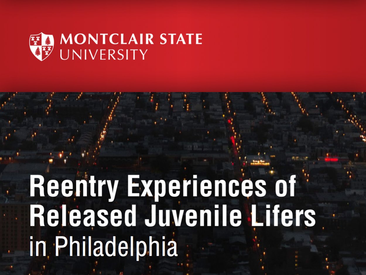 The Reentry Experiences Of Juvenile Lifers – Press Room - Montclair ...