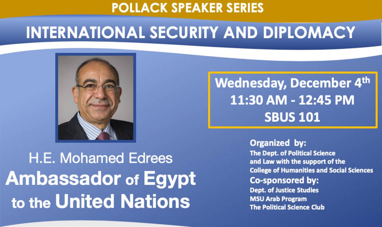 Pollack Speaker Series: Mohamed Edrees – Political Science And Law ...